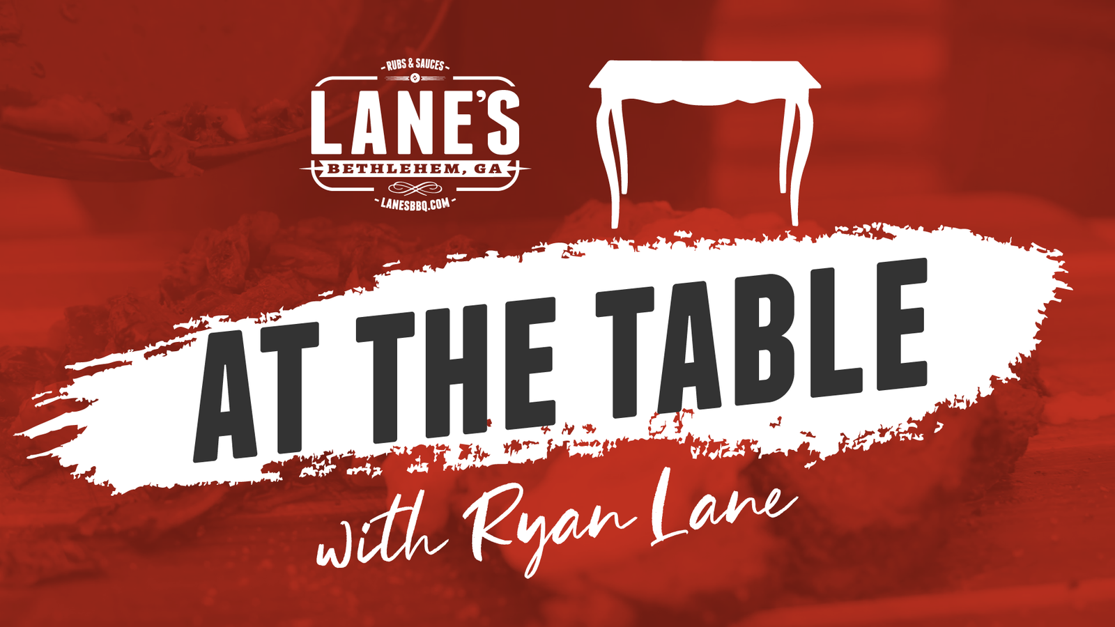 At The Table with Ryan Lane Podcast